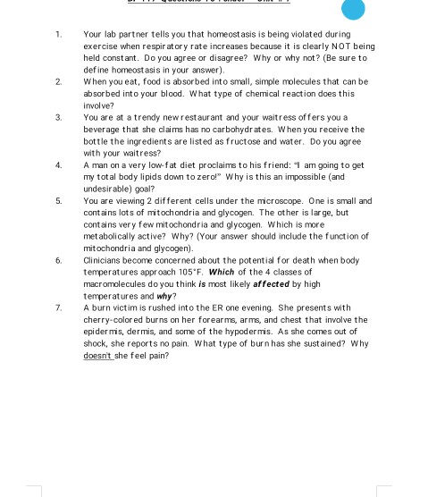 Solved 1. Your lab partner tells you that homeost asis is | Chegg.com