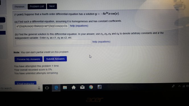 Solved Previous Problem ListNext (1 point) Suppose that a | Chegg.com