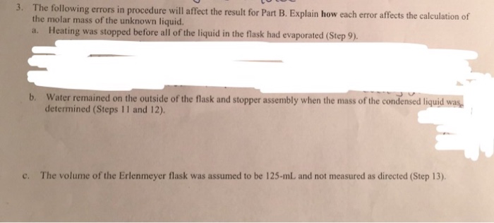 The following errors in procedure will affect the | Chegg.com