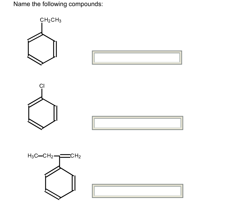 Solved Name the following compounds: CH2CH3 CI | Chegg.com