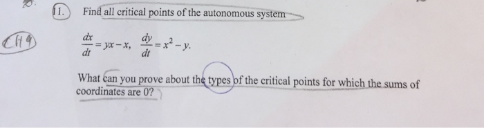 Solved Find all critical points of the autonomous system | Chegg.com