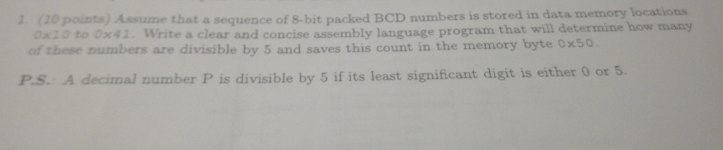 Solved Assume that a sequence of 8-bit packed BCD numbers is | Chegg.com