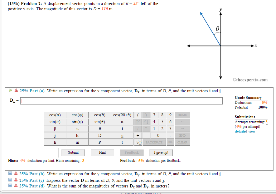 Solved (13%) Problem 2: A displacement vector points in a | Chegg.com