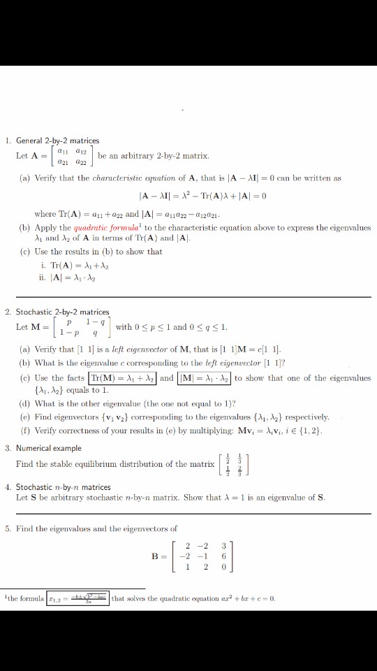 Solved 1. General 2-by-2 matrices Let A= | all a12 11 1 be | Chegg.com