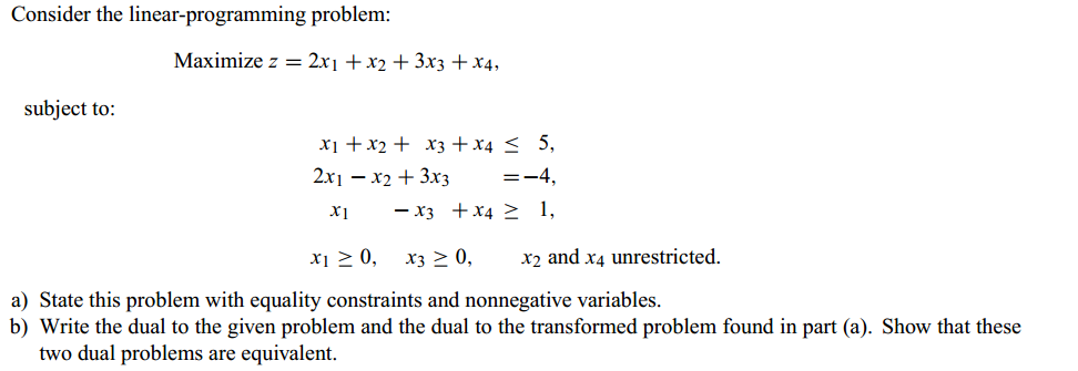 Solved Consider the linear-programming problem: Maximize z = | Chegg.com