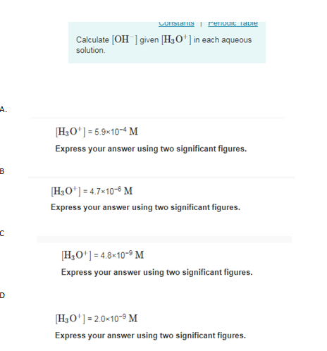 Solved Calculate [OH given H3O*] in each aqueous solution. | Chegg.com