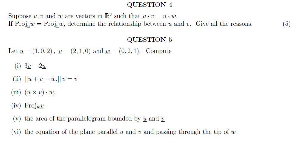 Solved QUESTION 4 Suppose u, v and w are vectors in R3 such | Chegg.com Solved QUESTION 4 Suppose u, v and w are vectors in R3 such | Chegg.com