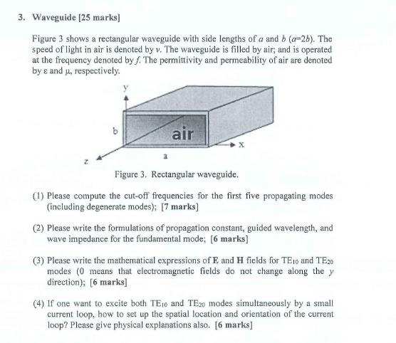 Solved 3 Waveguide 25 Marks Figure 3 Shows A Rectangular 