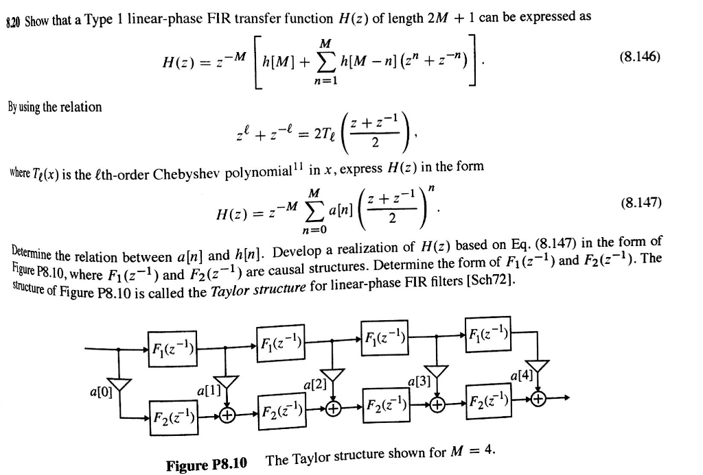 Solved 820 Show that a Type 1 linear-phase FIR transfer | Chegg.com