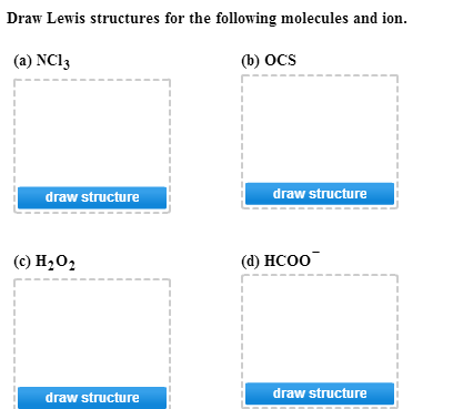 Solved Draw Lewis structures for the following molecules and | Chegg.com