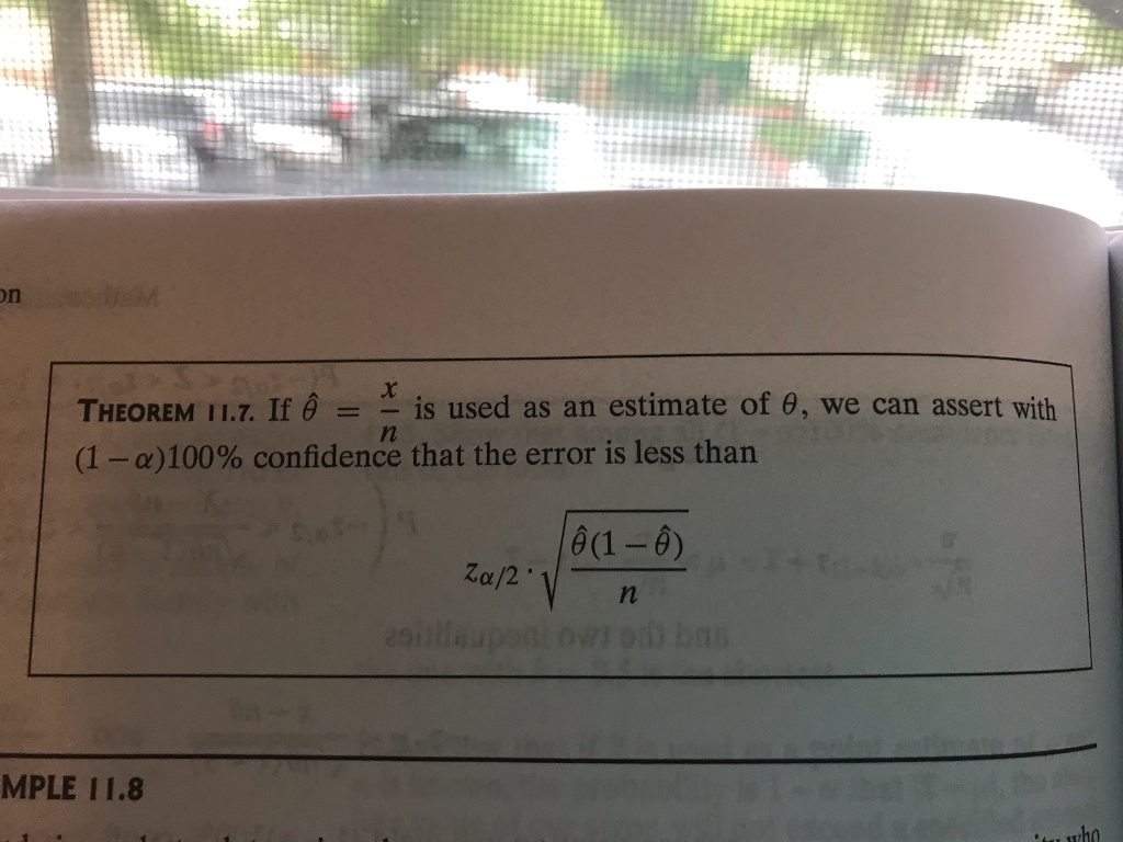 Solved THEOREM 11.7. If --is used as an estimate of ?, we | Chegg.com