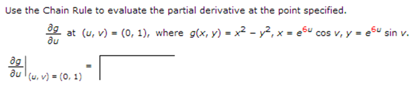 Solved Use the Chain Rule to evaluate the partial derivative | Chegg.com
