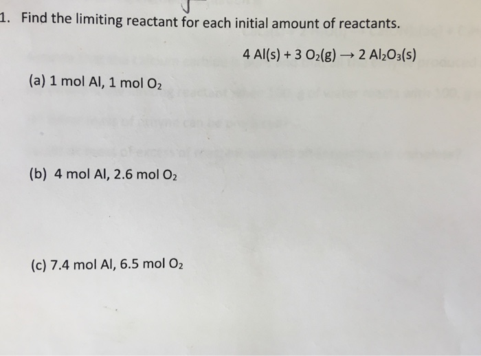 Solved Find the limiting reactant for each initial amount of | Chegg.com