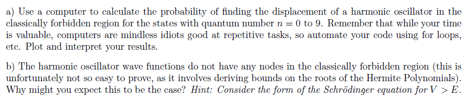 Solved Examine the wave functions of the harmonic oscillator | Chegg.com