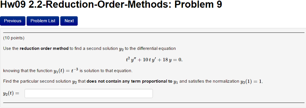Solved Use The Reduction Order Method To Find A Second