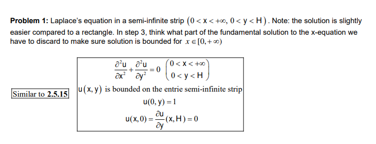Solved Problem 1: Laplace's equation in a semi-infinite | Chegg.com