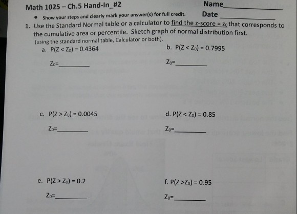 Solved Name Math 1025-Ch.5 Hand-In-#2 Date e Show your steps | Chegg.com