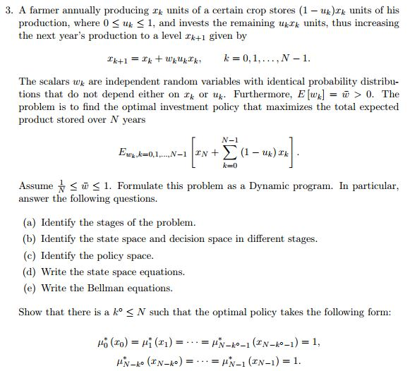 Solved A farmer annually producing x_k units of a certain | Chegg.com