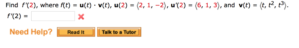 Solved Find f(2), where ft) = u(t) . v(t), u(2)-(2, 1,-2), | Chegg.com