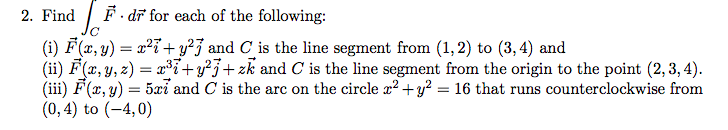 Solved Find integral_C F vector middot dr vector for each of | Chegg.com