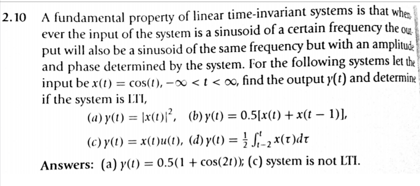 Solved A fundamental property of linear time-invariant | Chegg.com