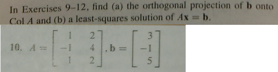 Solved In Exercises 9-12, find (a) the orthogonal projection | Chegg.com
