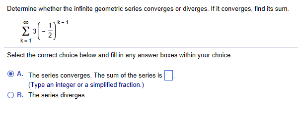 Solved Determine Whether The Infinite Geometric Series