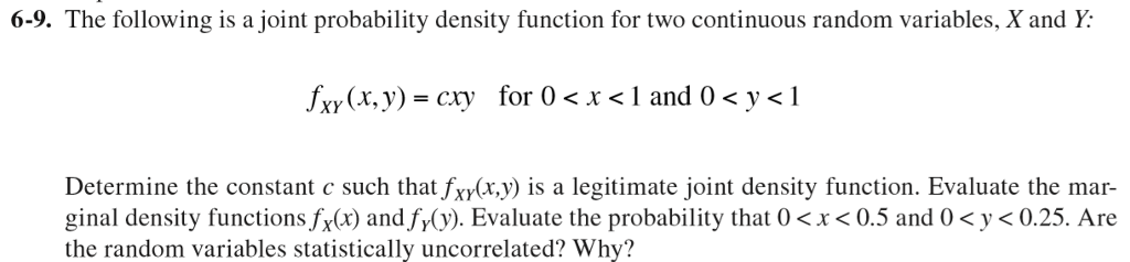 Solved The following is a joint probability density function | Chegg.com