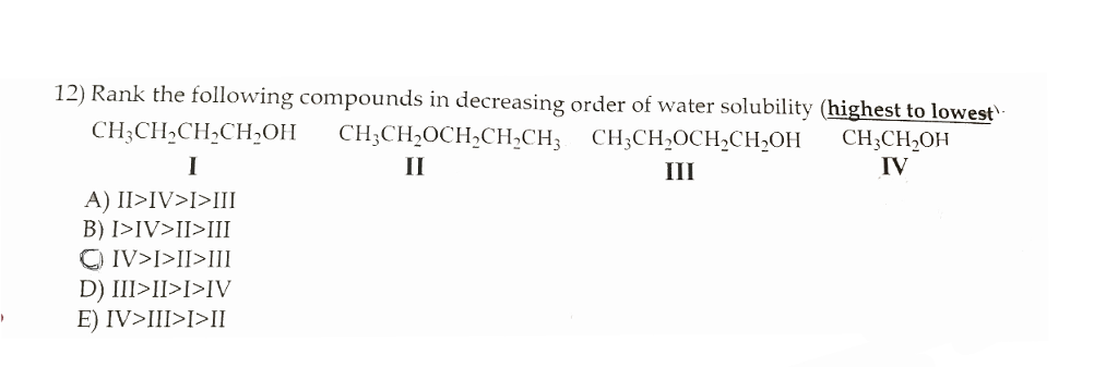 Solved 12) Rank the following compounds in decreasing order | Chegg.com