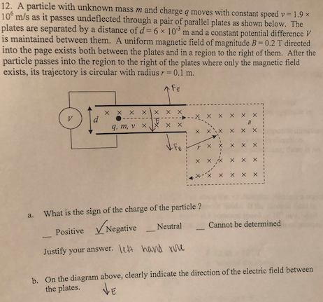 Solved 12. A particle with unknown mass m and charge q moves | Chegg.com
