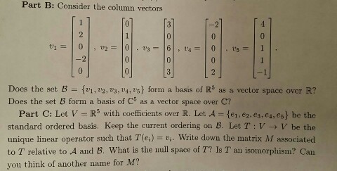Solved: Consider The Column Vectors V_1 = [1 2 0 -2 0], V_... | Chegg.com