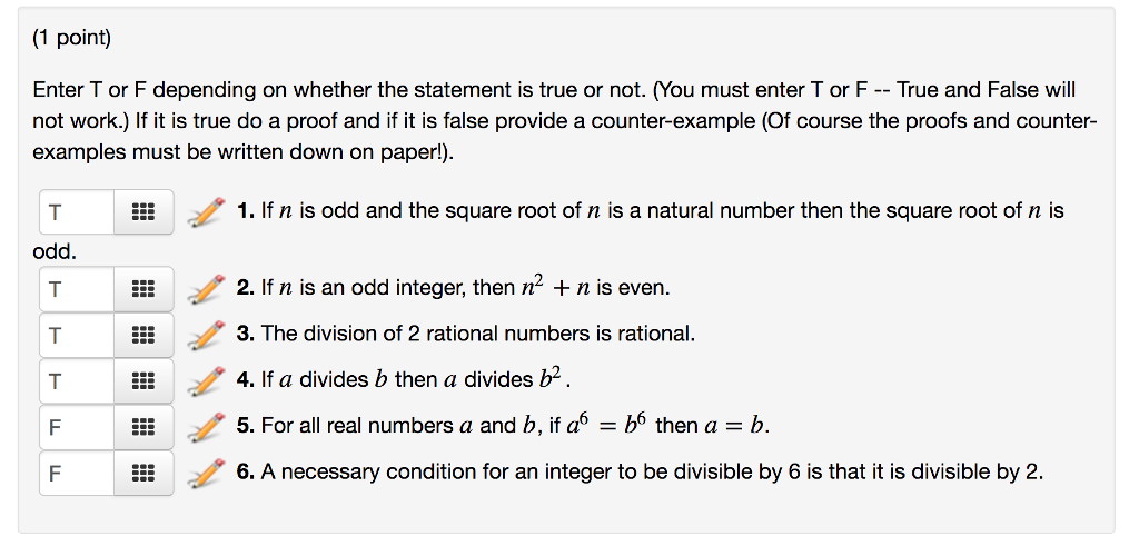 Solved Enter Tor F depending on whether the statement is | Chegg.com