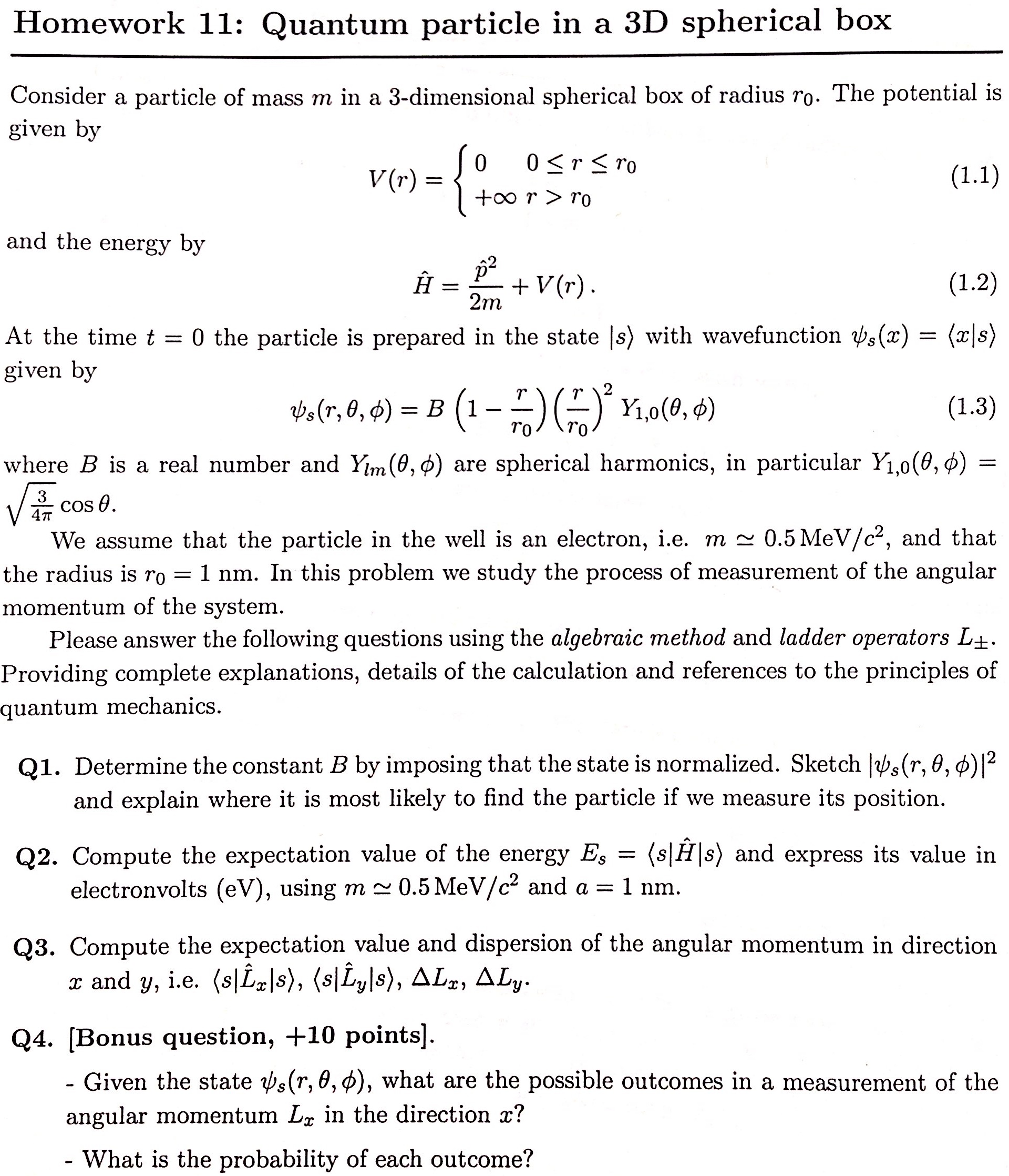 Consider A Particle Of Mass M In A 3 Dimensional