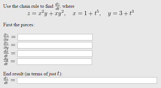 Solved Use the chain rule to find dz/dt, where z = x2y + | Chegg.com