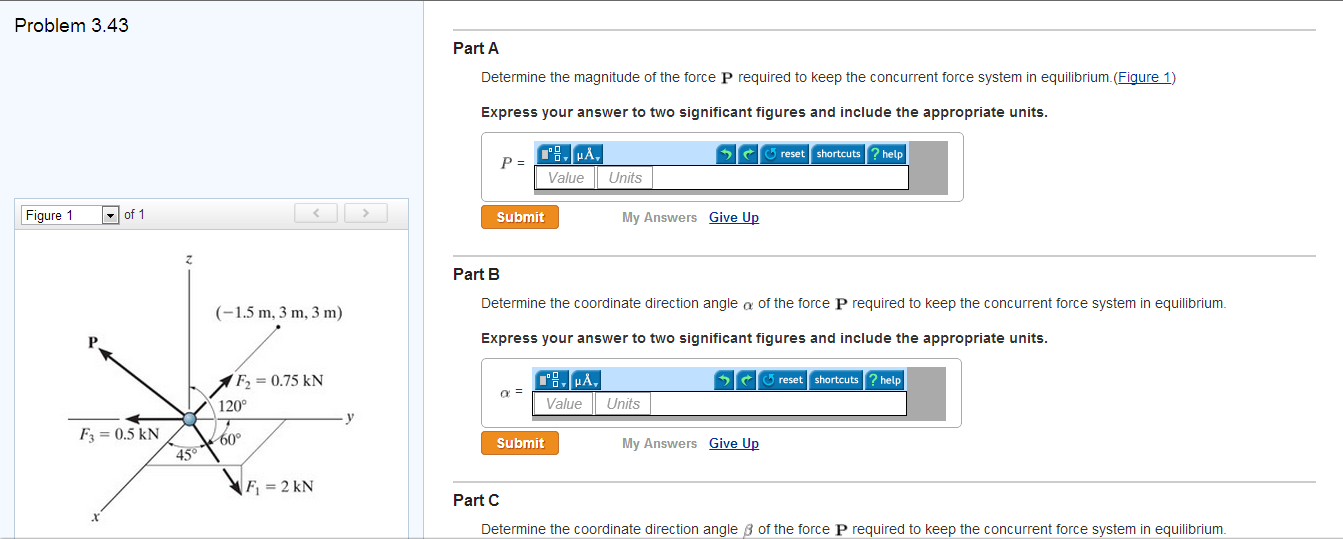 Solved Determine the magnitude of the force P and the | Chegg.com