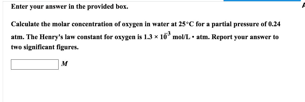 Solved Calculate the molar concentration of oxygen in water | Chegg.com