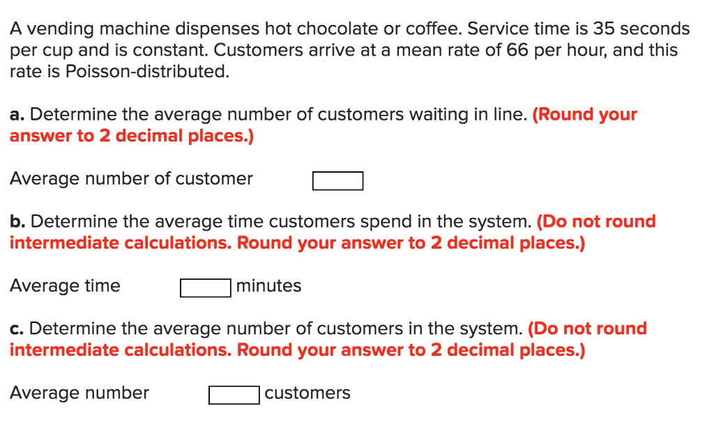 Solved A vending machine dispenses hot chocolate or coffee. | Chegg.com