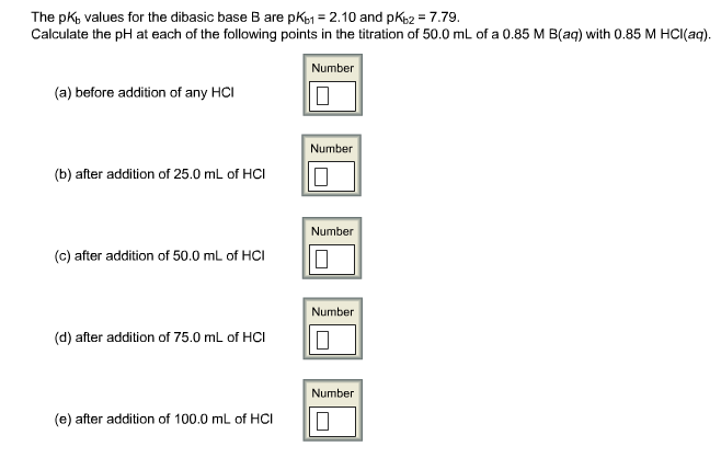 Solved The pKb values for the dibasic base B are pKb1-2.10 | Chegg.com
