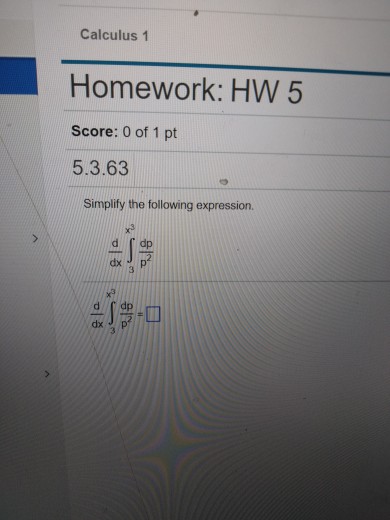 Solved Calculus 1 Homework: HW 5 Score: 0 of 1 pt 5.3.63 | Chegg.com Solved Calculus 1 Homework: HW 5 Score: 0 of 1 pt 5.3.63 | Chegg.com