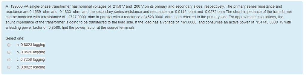 Solved A 199000 VA single-phase transformer has nominal | Chegg.com