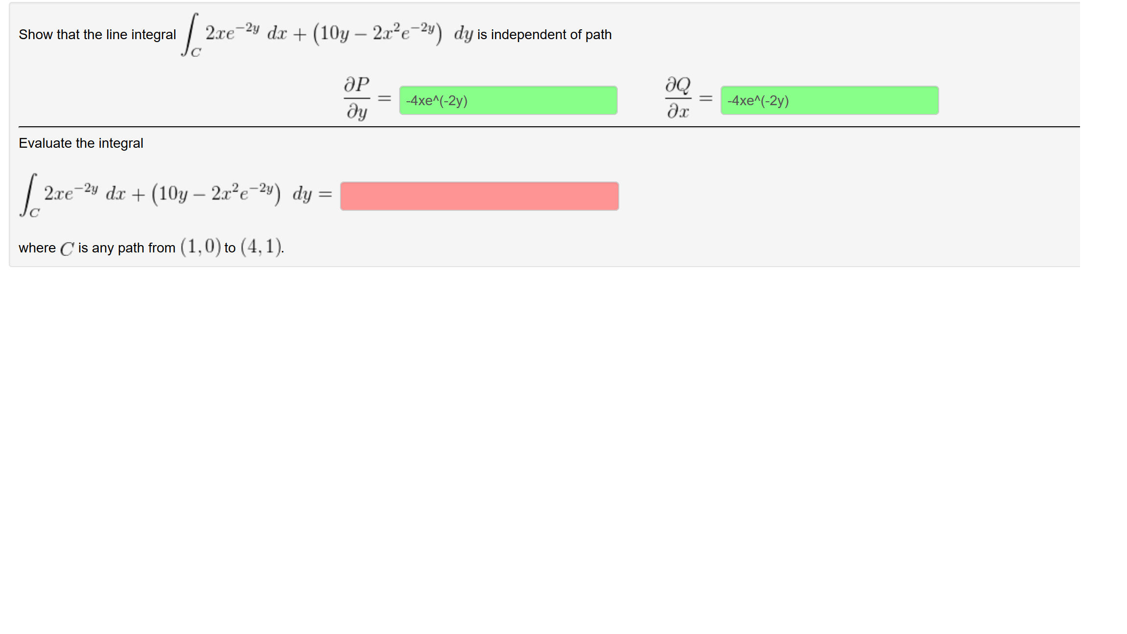 Solved Show that the integral C 2xe^-2y dx + (10y - | Chegg.com