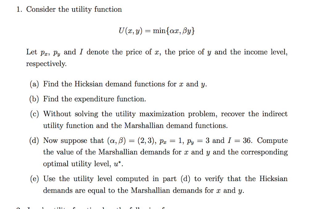 Solved Consider the utility function U(x, y) = min{alpha x, | Chegg.com