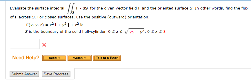 Solved Evaluate the surface integralF ds for the given | Chegg.com