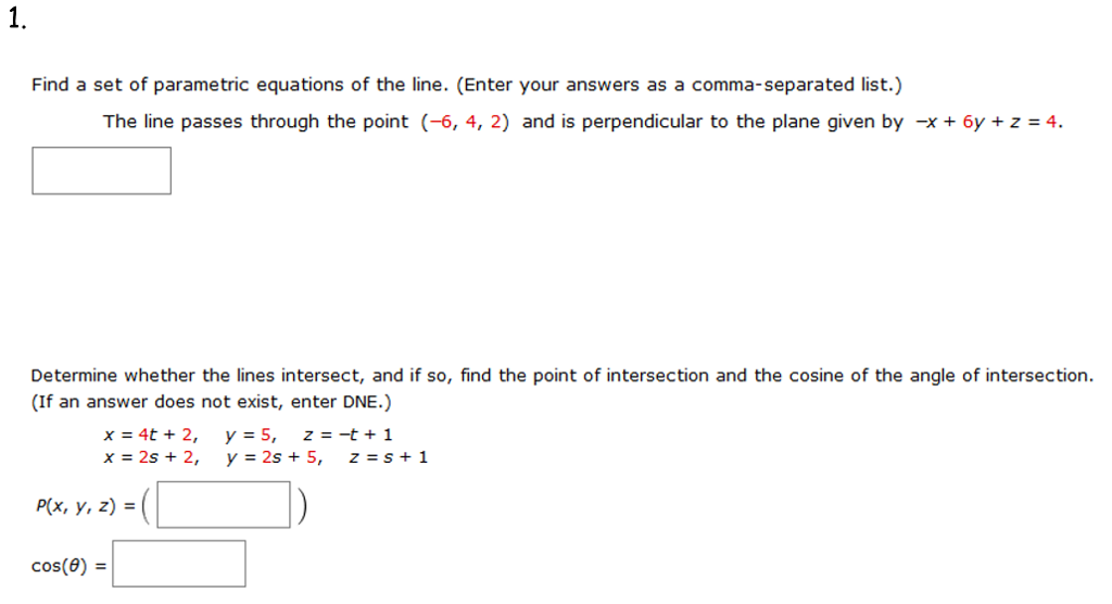 Solved 1. Find a set of parametric equations of the line. | Chegg.com