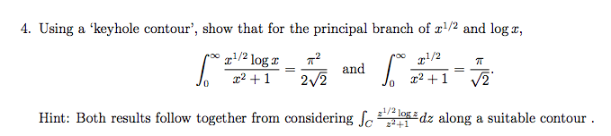 Solved Using a 'keyhole contour', show that for the | Chegg.com