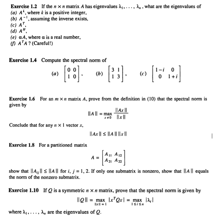 Solved If The N Times N Matrix A Has Eigenvalues