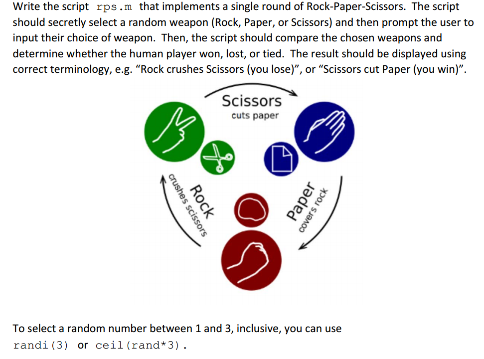 Solved Write the script rps.m that implements a single round | Chegg.com