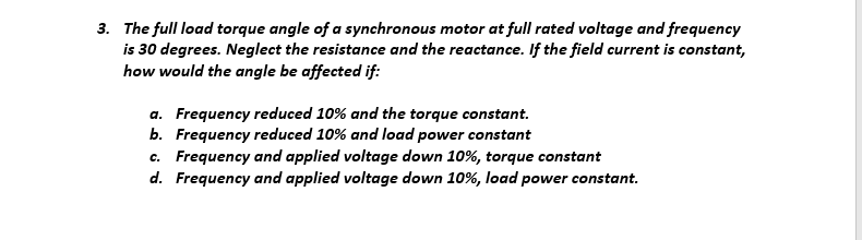 Solved The full load torque angle of a synchronous motor at | Chegg.com
