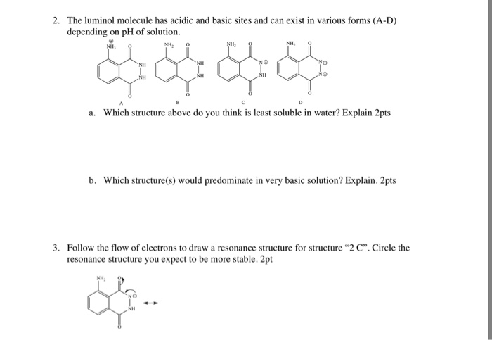 Solved The luminol molecule has acidic and basic sites and | Chegg.com
