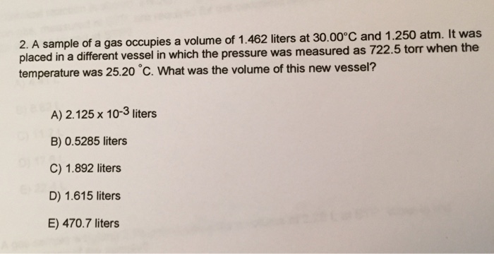 Solved A sample of a gas occupies a volume of 1 462 liters | Chegg.com